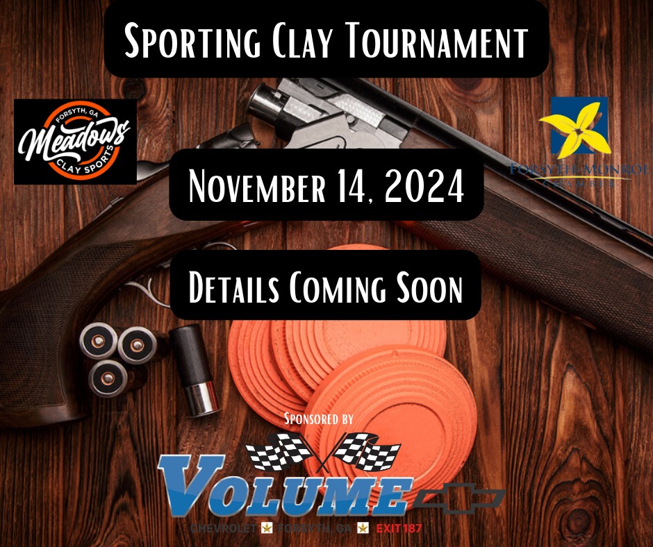 Forsyth-Monroe County Chamber of Commerce Sporting Clay Tournament ...